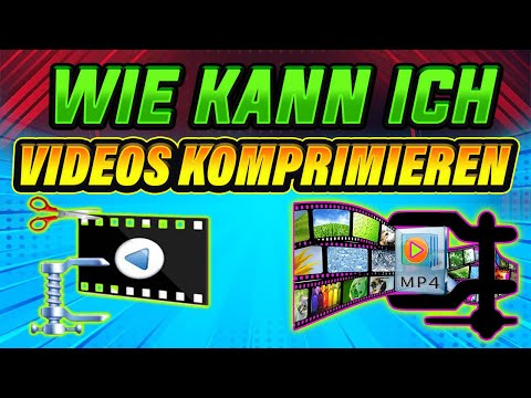 Wie kann ich Videos komprimieren | Videos verkleinern