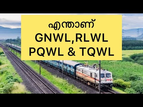 Different Waiting Lists of Indian Railway | GNWL , RLWL , PQWL , TQWL | Travel Tips in Malayalam