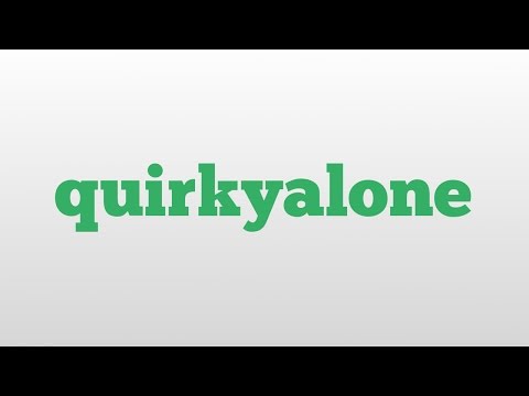 quirkyalone meaning and pronunciation