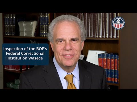 Inspection of the BOP’s Federal Correctional Institution Waseca