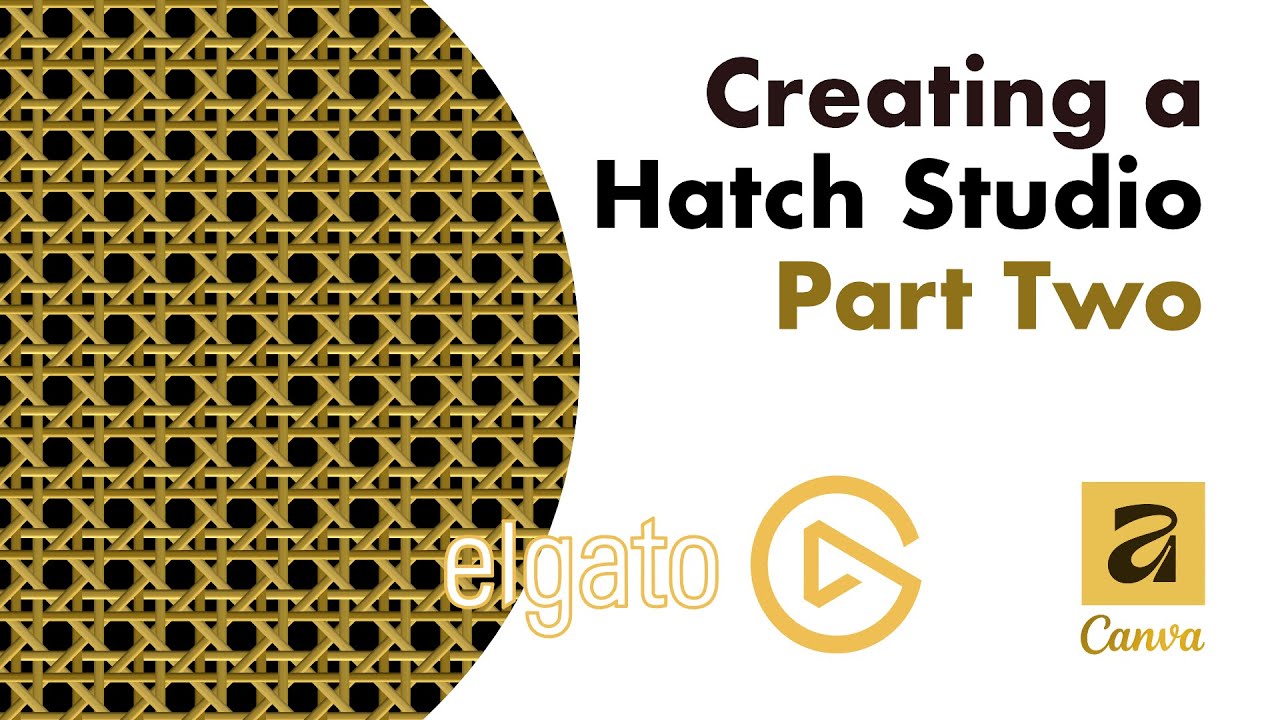 Creating a Hatch Studio Part Two
