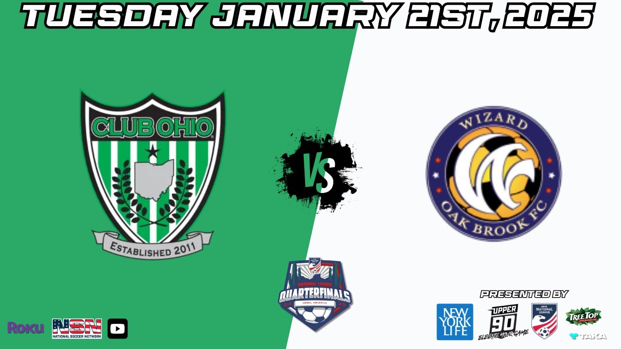 NSN presents 2025 NATIONAL LEAGUE QUARTERFINALS | CLUB OHIO vs WIZARD OAK BROOK FC