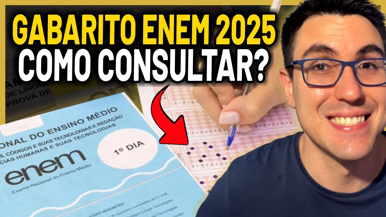 Como ver o GABARITO do ENEM 2025 (Oficial e Extraoficial) Passo a Passo