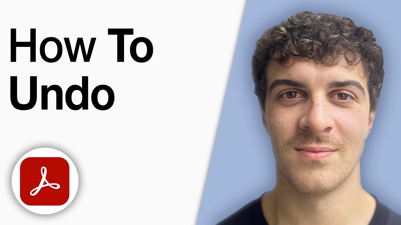 How to Undo in Adobe Acrobat [2025 Full Guide]