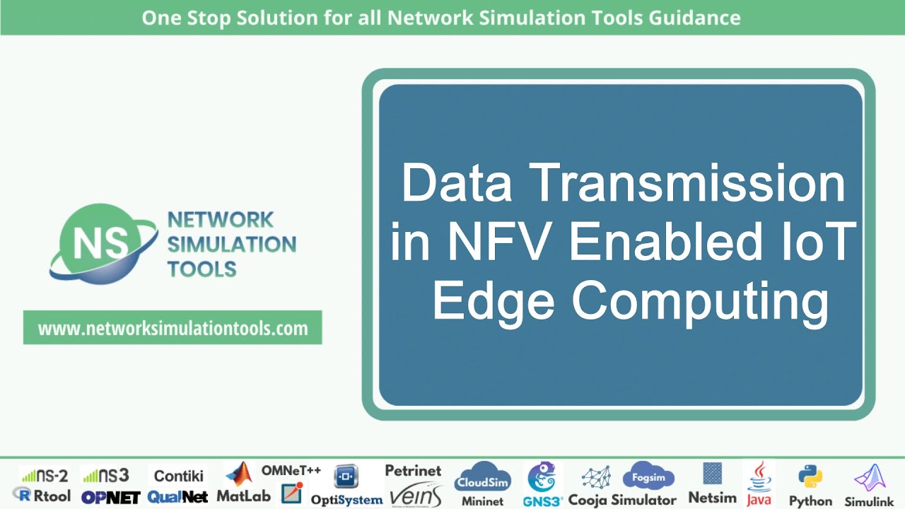 Data Transmission In NFV Enabled IoT Edge Computing | IoT Edge Computing Projects