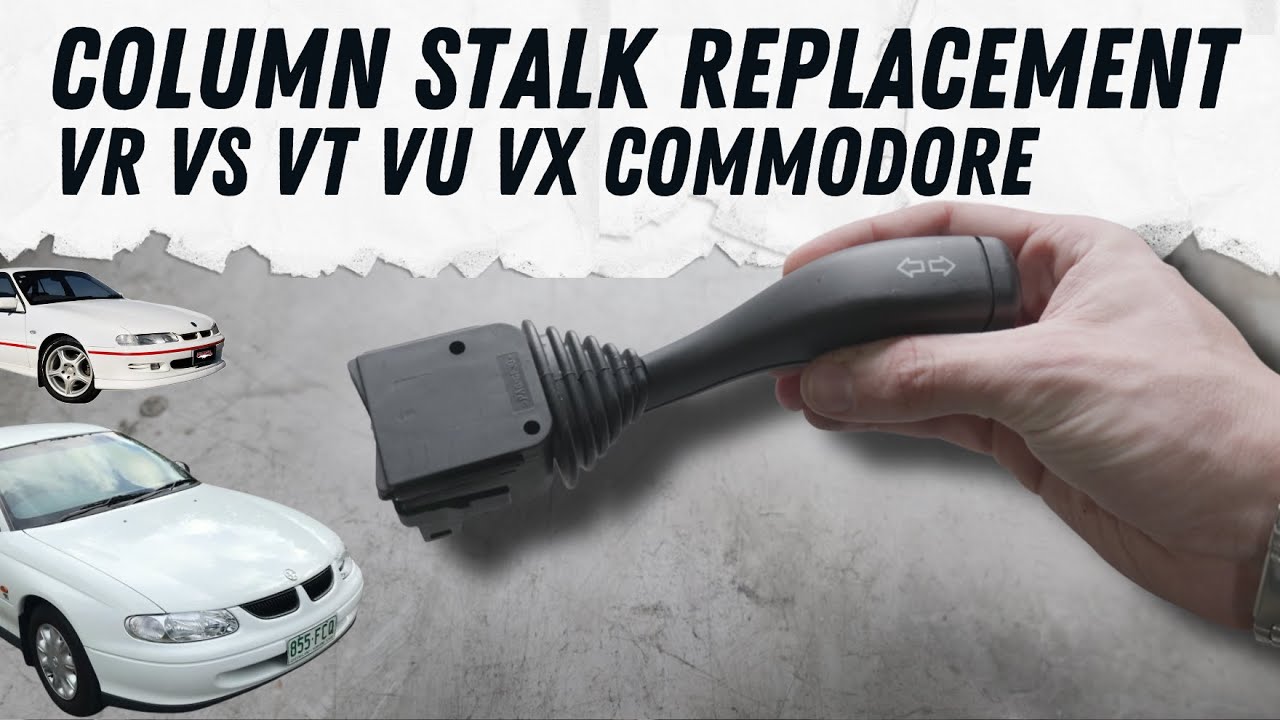 How To: Replace Column Indicator Stalk on a VR VS VX VT VU Commodore