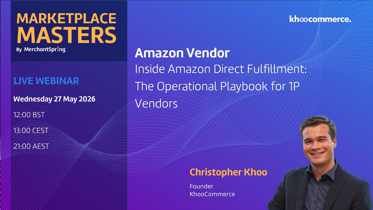 Amazon Vendor | Inside Direct Fulfillment: The Operational Playbook for 1P