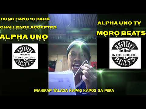 HUNG HANG 16 BARS CHALLENGGE - ALPHA UNO
