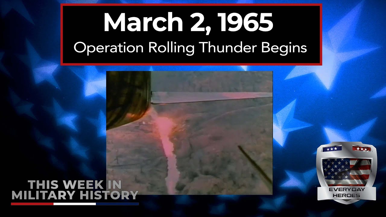 Operation Rolling Thunder Begins
