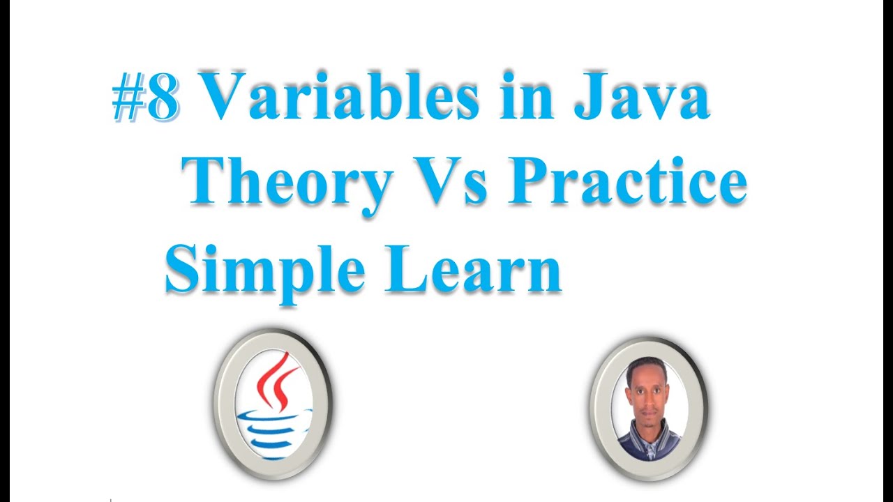 #8 Variables, Variable Declaring and Initialization in Java ||Simple Learn