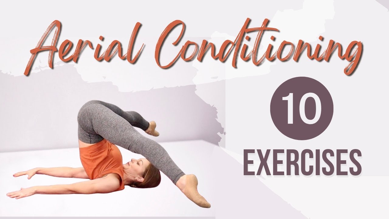 Unlock Your Strength with These 10 beg/int Aerial Conditioning Exercises!