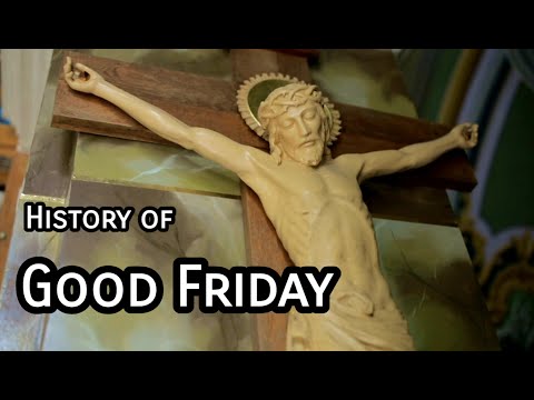 History Of Good Friday