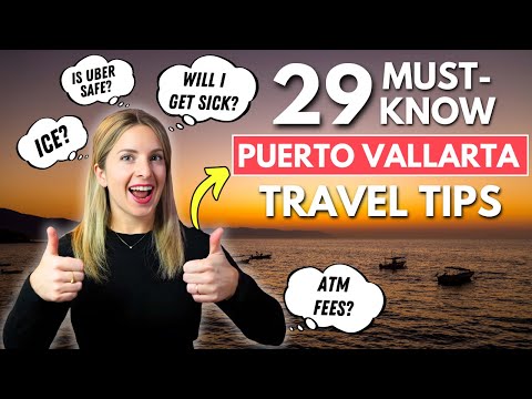 Puerto Vallarta Travel Tips You NEED to Know About