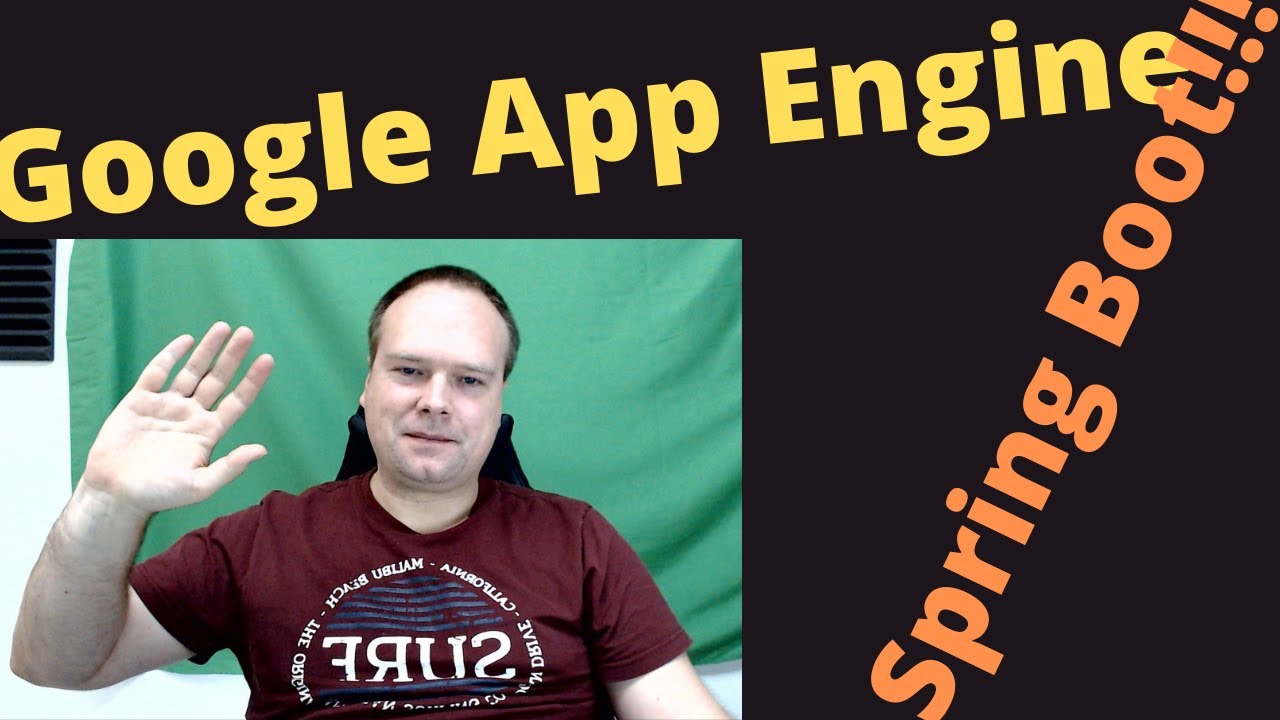 Google App Engine   Spring Boot