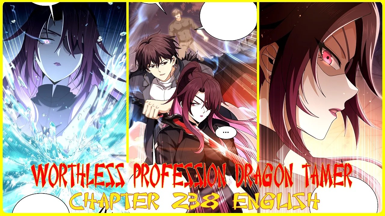 WORTHLESS PROFESSION DRAGON TAMER CHAPTER 238 ENGLISH