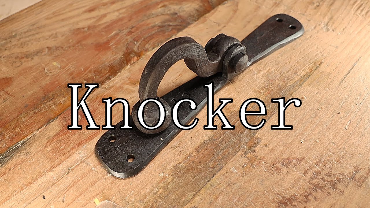 Forging a Door Knocker