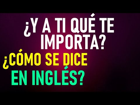 UNA PREGUNTA QUE DEBES SABER DECIRLA EN INGLÉS