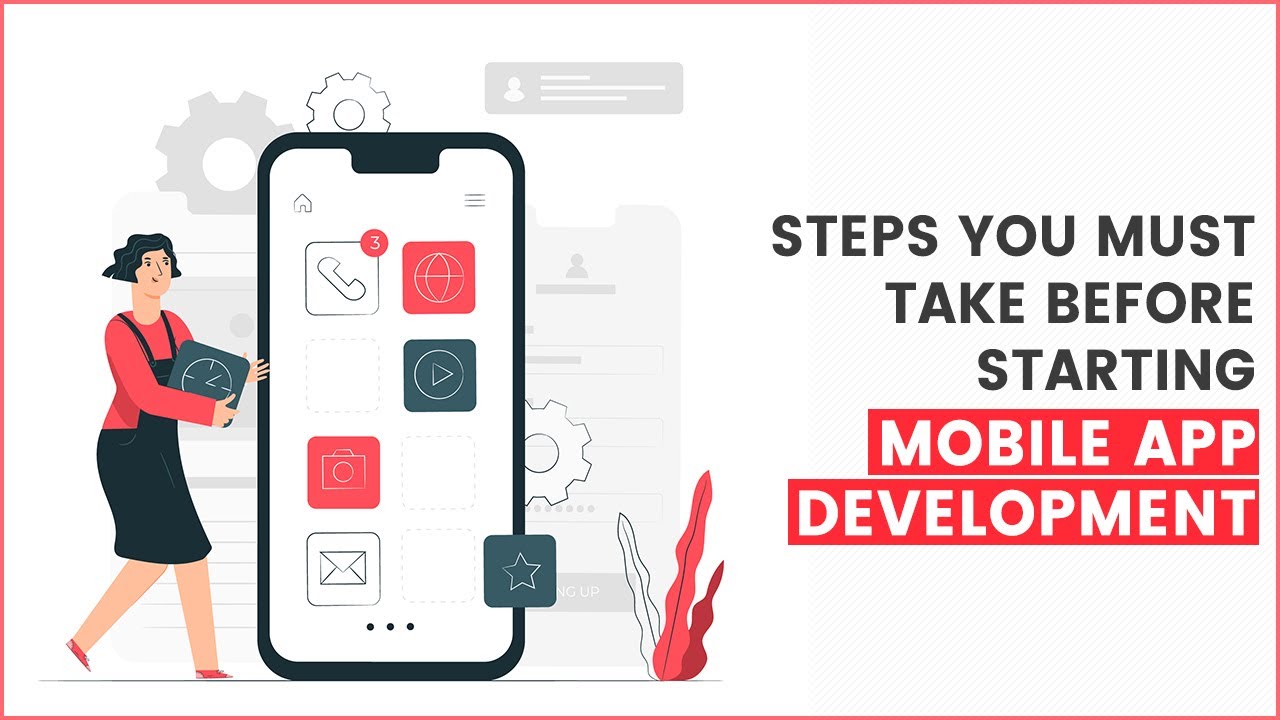 Steps You Must Take Before Starting Mobile App Development | Fluper