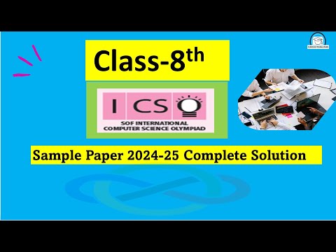 ICSO Class-8 Sample Paper 2024-25 Complete Explanation.