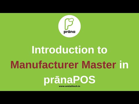 Introduction to Manufacturer Master in Prana POS in English| Prana POS Video Tutorial | ECPL