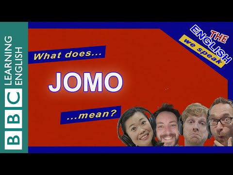 What does JOMO mean? Listen to The English We Speak
