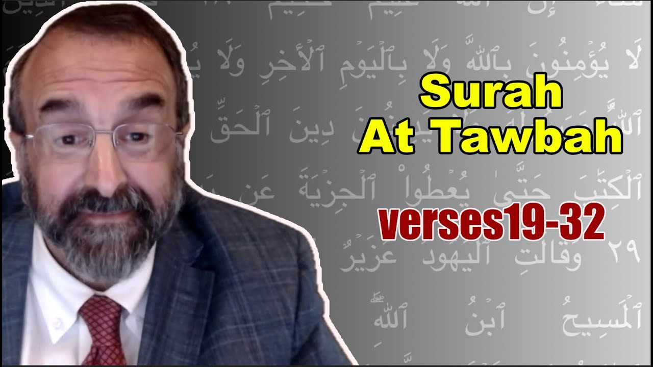 Exploring the Quran: Surah Al-Tawba with Hatun Tash and Robert Spencer surah 9:17-32