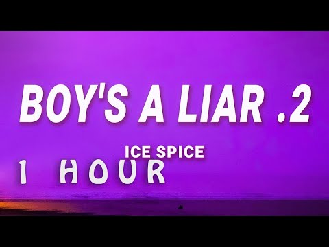 [ 1 HOUR ] PinkPantheress, Ice Spice - Boy's a liar Pt 2 (Lyrics)