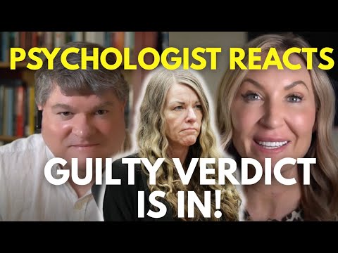 PSYCHOLOGIST REACTS: Lori Vallow Daybell Guilty AGAIN!