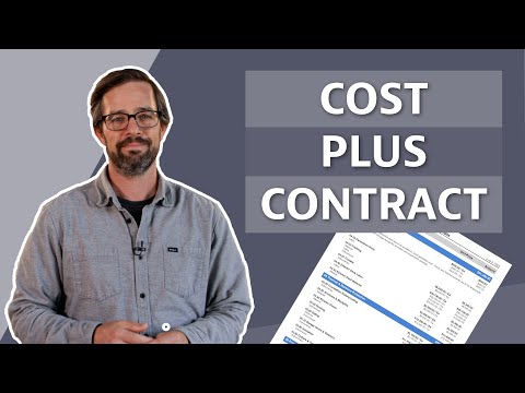 What is a Cost-Plus Contract?