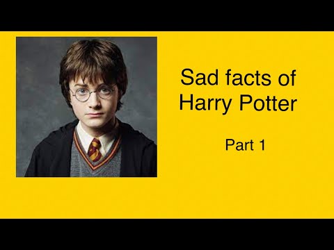 Sad Harry potter facts