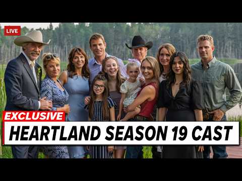Heartland Season 19 Cast REVEALS Shocking Characters!