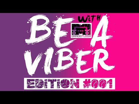 BE A VIBER with Mdancefloor - Edition #001 (VIBE FM - Dancefloor Radio)