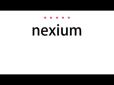 How to pronounce nexium - Vocab Today