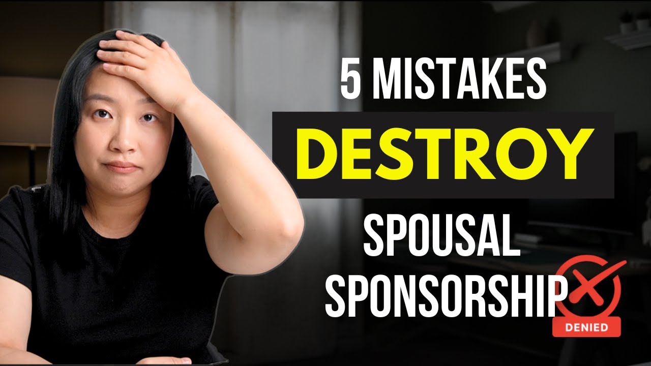5 Red Flags That Will DESTROY Your Spousal Sponsorship Application!