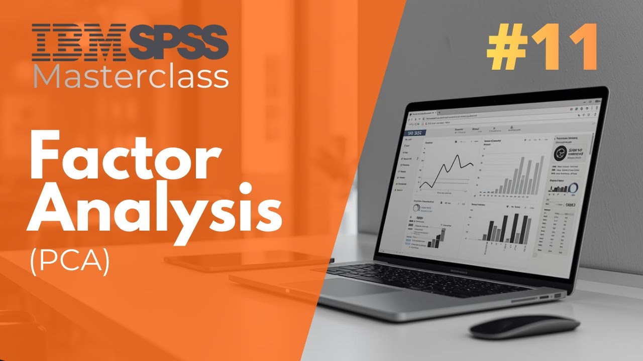 SPSS Tutorial #11: Factor Analysis/PCA
