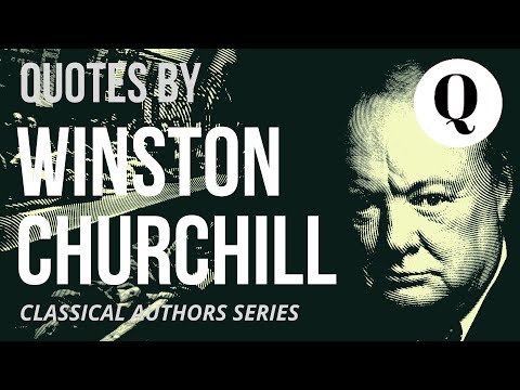 WINSTON CHURCHILL - Famous Quotes