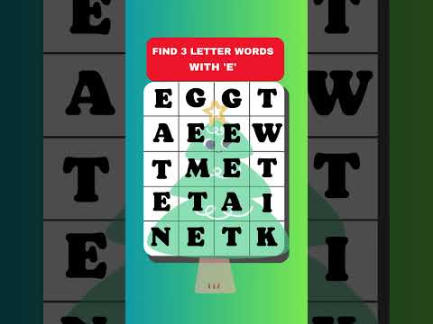FIND Three Letter words with 'E'
