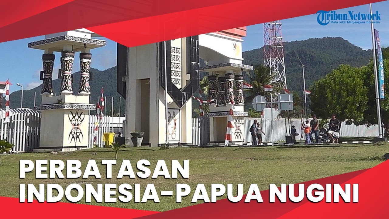 Melihat Suasana Perbatasan Indonesia-Papua Nugini di PLBN Skouw Papua - Tribun Video