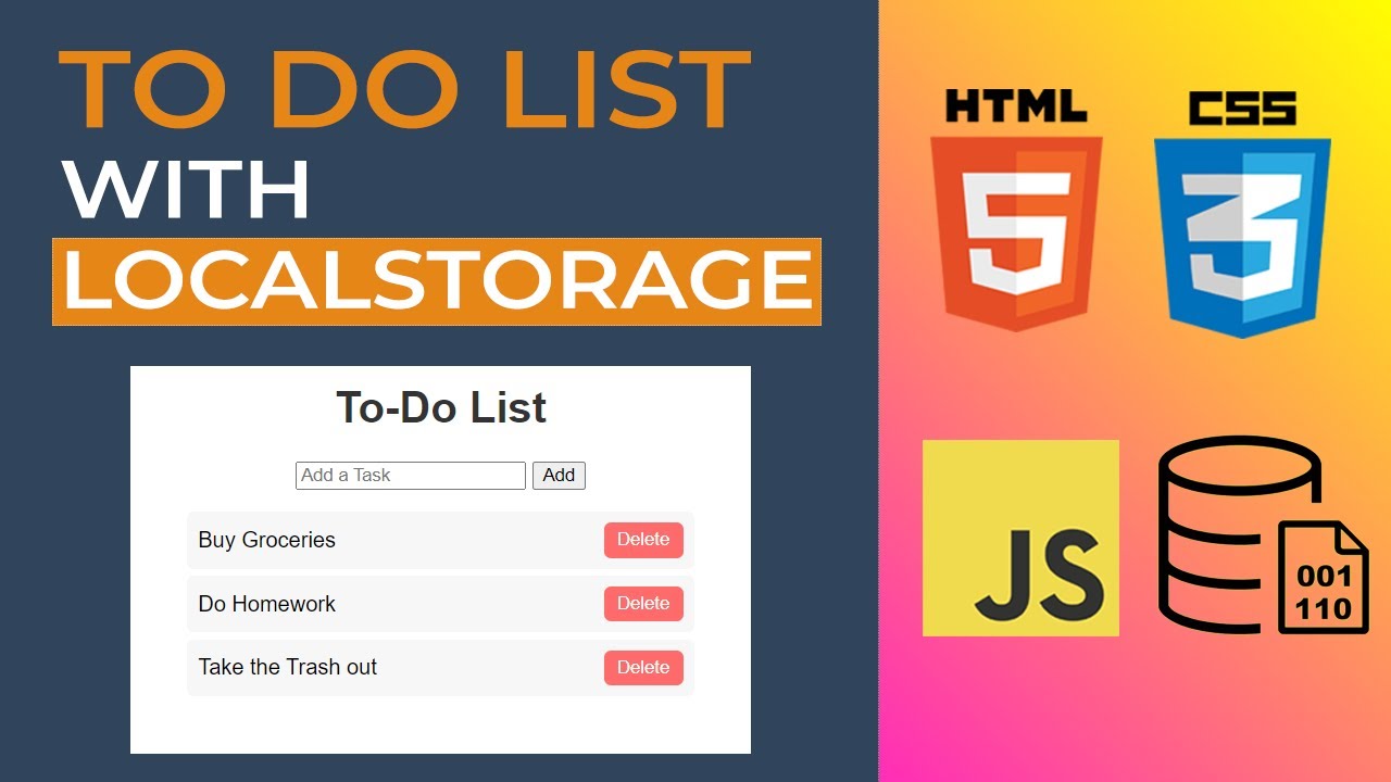 Save To Do List in Browser (NO DATABASE NEEDED) | JavaScript Beginner Project