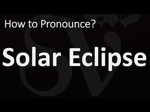 How to Pronounce Solar Eclipse? (CORRECTLY)