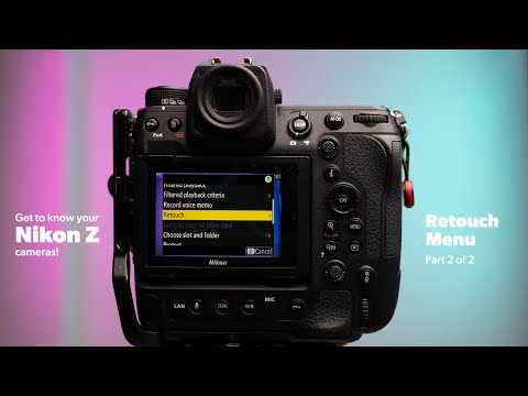 Nikon Z cameras: Retouch menu & multiple exposures (1649)