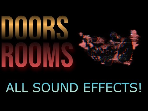 [DOORS/ROOMS] All Sound Effects! | ROBLOX