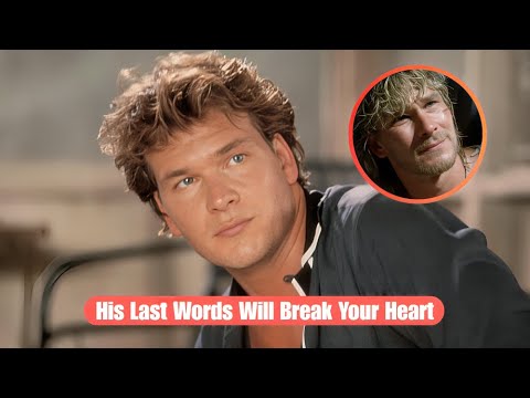 Patrick Swayze’s Final Words Will Touch Your Heart | Celebrity Death