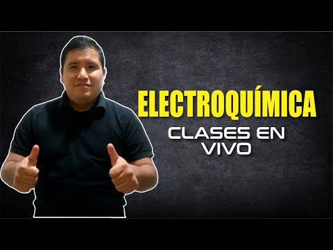 QUÍMICA - Electroquímica [ZOOM]
