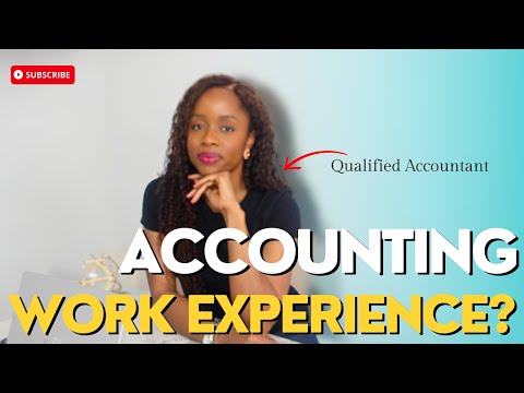 ⭐️Is work Experience RELEVANT to become an ACCOUNTANT IN THE UK? Tips, Advice, Strategy...⭐️
