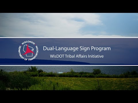 Dual-language sign program ft. Red Cliff Band of Lake Superior Chippewa