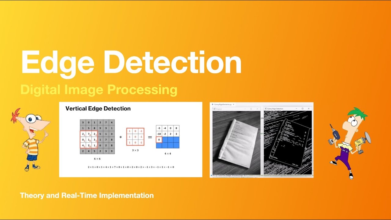 Edge Detection in Digital Image Processing with Python Code & Visual Results Explanation
