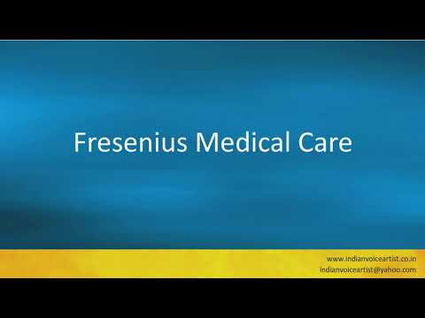Pronunciation of the word(s) "Fresenius Medical Care".