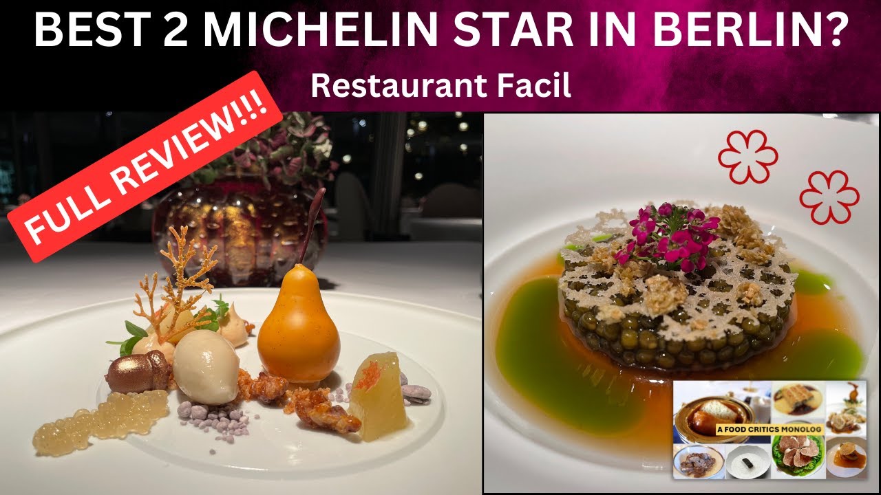 GERMAN PRECISION AT⭐️⭐️ MICHELIN STAR RESTAURANT FACIL - Berlin