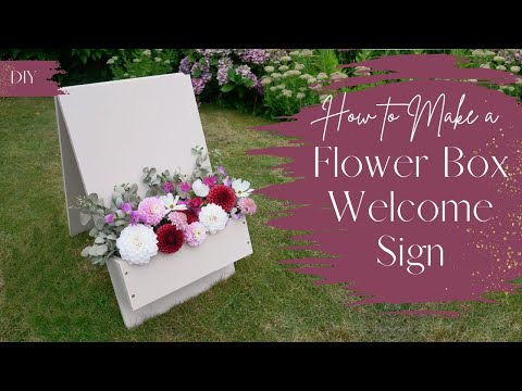 DIY Flower Box Wedding Welcome Sign Tutorial – Bride Society